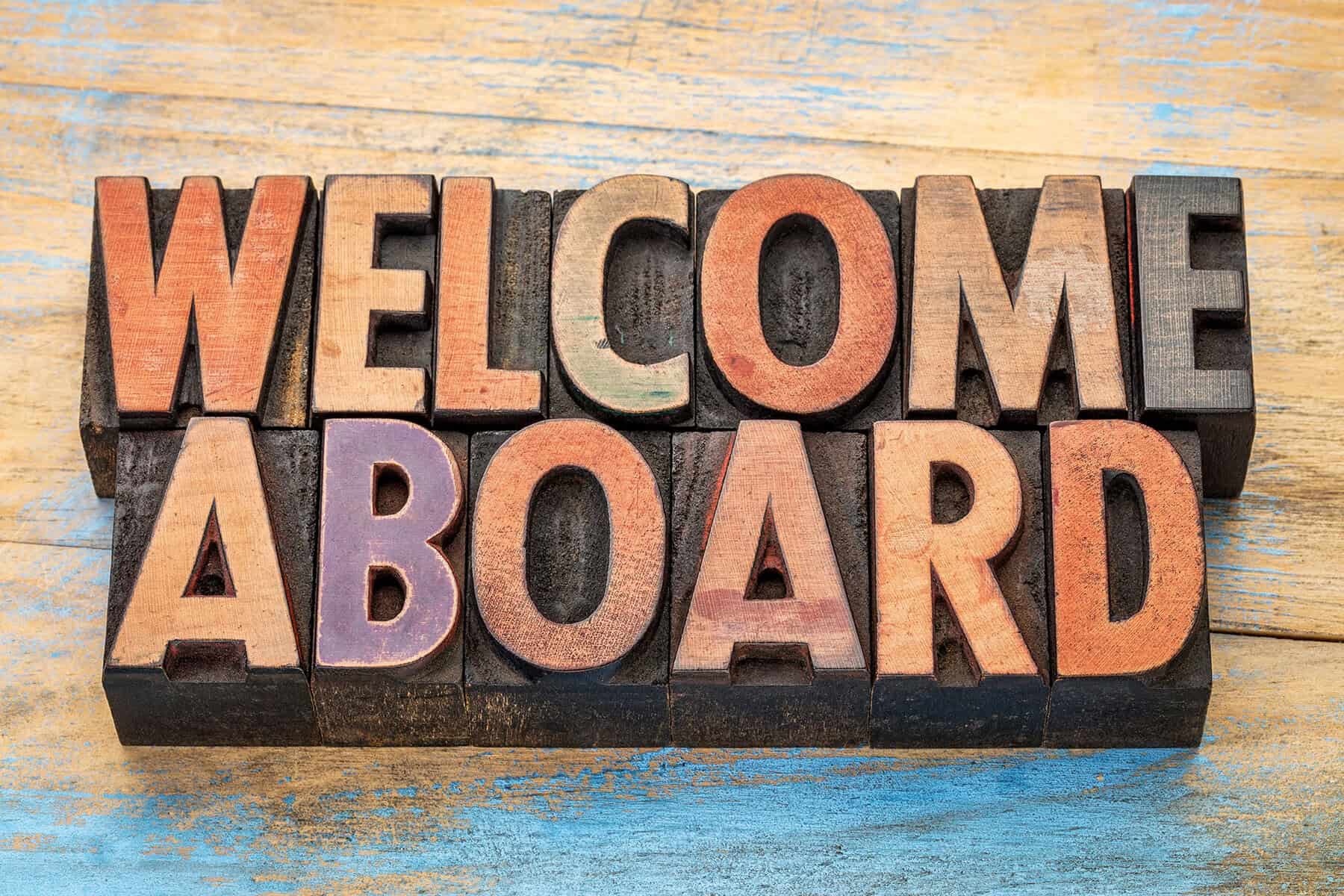 Get New Hires Started Off on the Right Track with "Come Aboard"!
